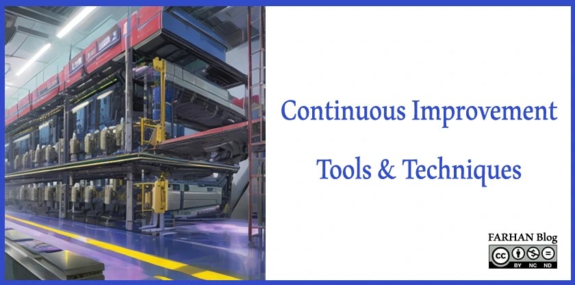 Continuous Improvement Tools & Techniques – مدونة فرحان